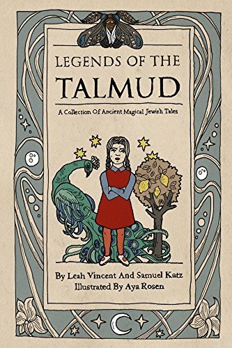 Legends of the Talmud: A Collection Of Ancient Magical Jewish Tales by ...