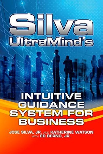 Silva UltraMind's Intuitive Guidance System for Business by Jose Silva ...