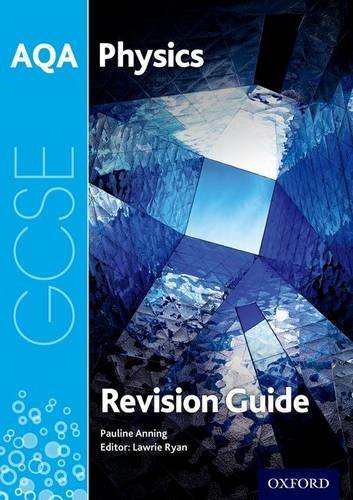 AQA GCSE Physics Revision Guide by Pauline Anning | Goodreads