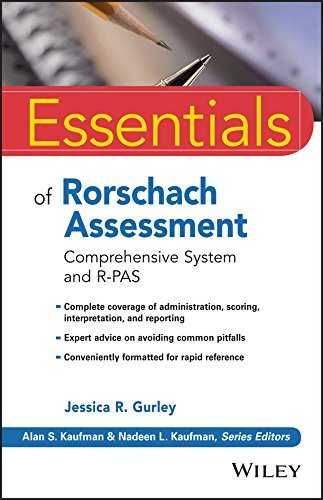 Essentials of Rorschach Assessment: Comprehensive System and R-PAS by Jessica R. Gurley | Goodreads