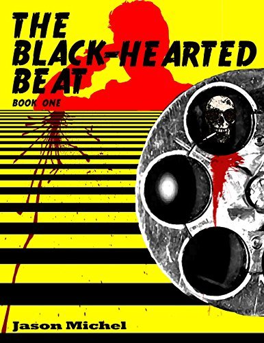 The Black-Hearted Beat: Book 1 by Jason Michel | Goodreads