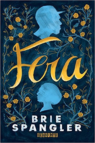 Fera by Brie Spangler | Goodreads