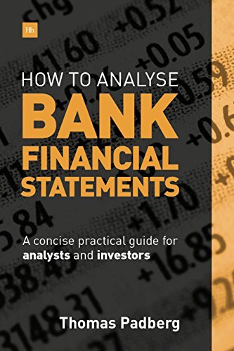 How to Analyse Bank Financial Statements: A concise practical guide for ...