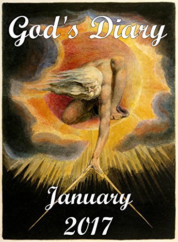 God's Diary: January 2017 by Andrew Hall | Goodreads