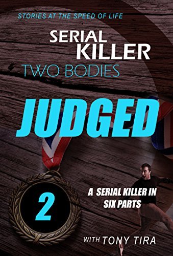 MYSTERY: Two Bodies - Judged: (Serial Killer Mystery, Suspense ...