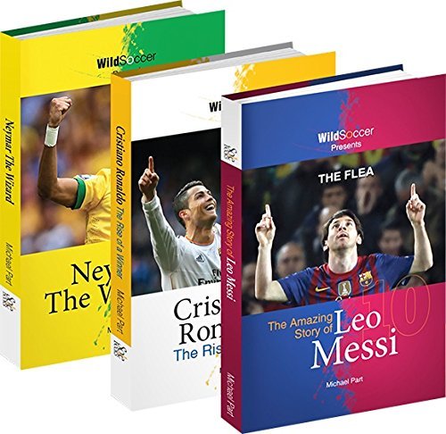 Soccer Stars Series vol. 1: Messi, Ronaldo, Neymar, 3 books in one: The ...