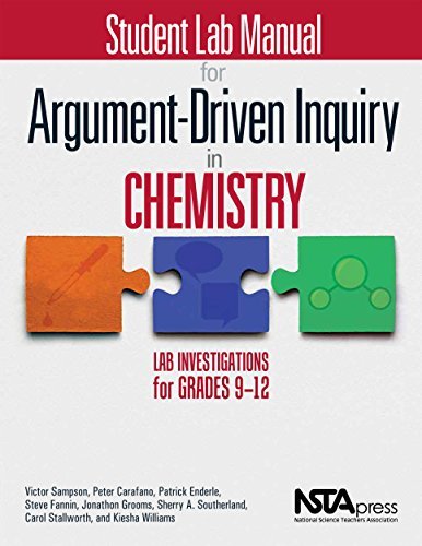 Student Lab Manual for Argument-Driven Inquiry in Chemistry: Lab ...