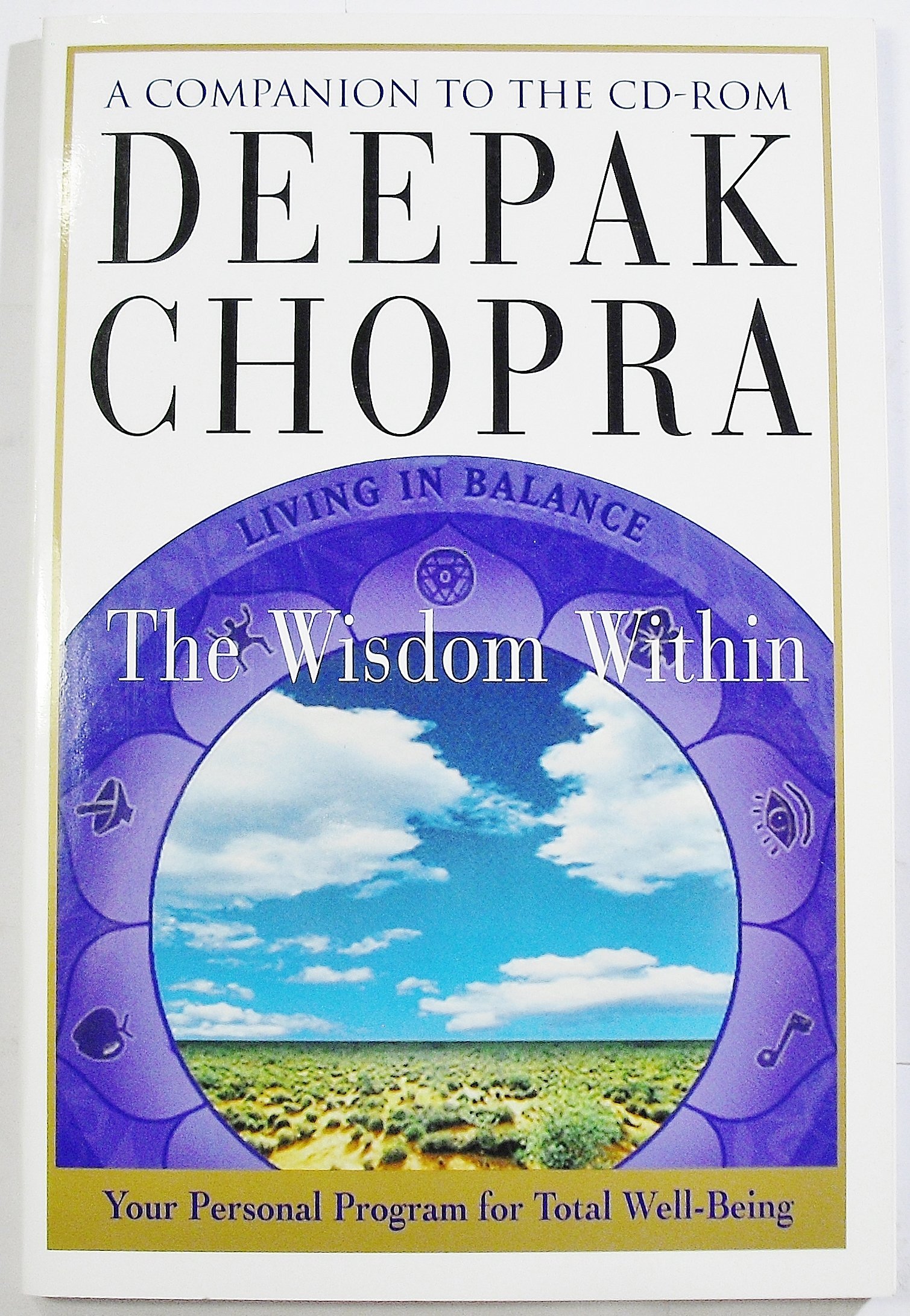 The wisdom within: Companion book by Deepak Chopra | Goodreads