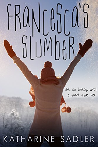 Francesca's Slumber (Maple Ridge #2) by Katharine Sadler | Goodreads