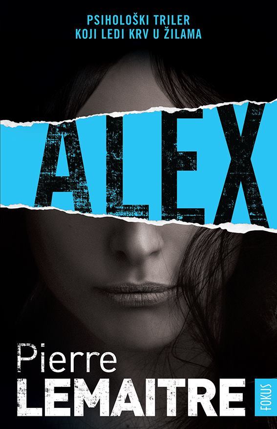 Alex (Verhœven #2) by Pierre Lemaitre | Goodreads