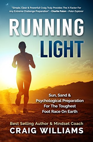 Running Light: Sun, Sand & The Psychological Preparation For The ...