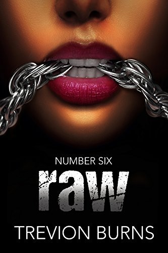 Raw by Trevion Burns | Goodreads