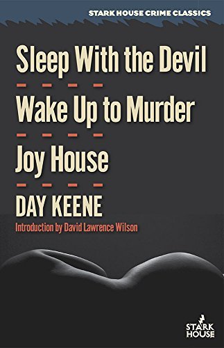 Sleep With the Devil / Wake Up to Murder / Joy House by Day Keene ...