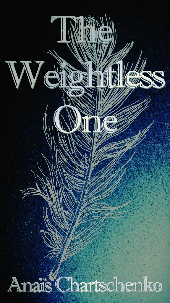 The Weightless One by Anais Chartschenko | Goodreads