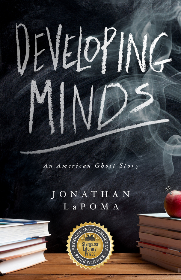 Developing Minds: An American Ghost Story by Jonathan LaPoma | Goodreads