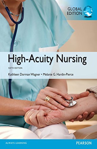 High-Acuity Nursing, Global Edition by Kathleen Dorman Wagner | Goodreads