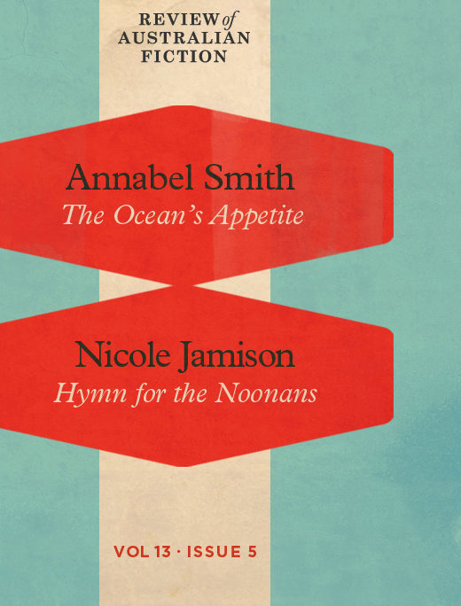 Review of Australian Fiction (Volume 13, Issue 5) by Annabel Smith | Goodreads