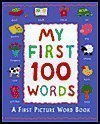 My First 100 Words by Paula Knight | Goodreads