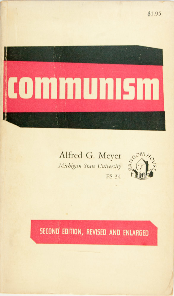 Communism (Studies in Political Science) by Alfred G. Meyer | Goodreads