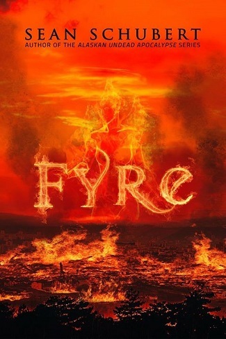 Fyre by Sean Schubert | Goodreads