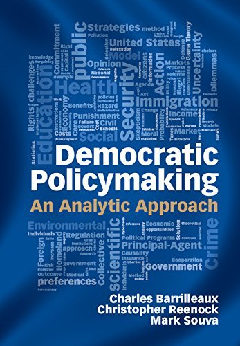 Democratic Policymaking: An Analytic Approach by Charles Barrilleaux ...
