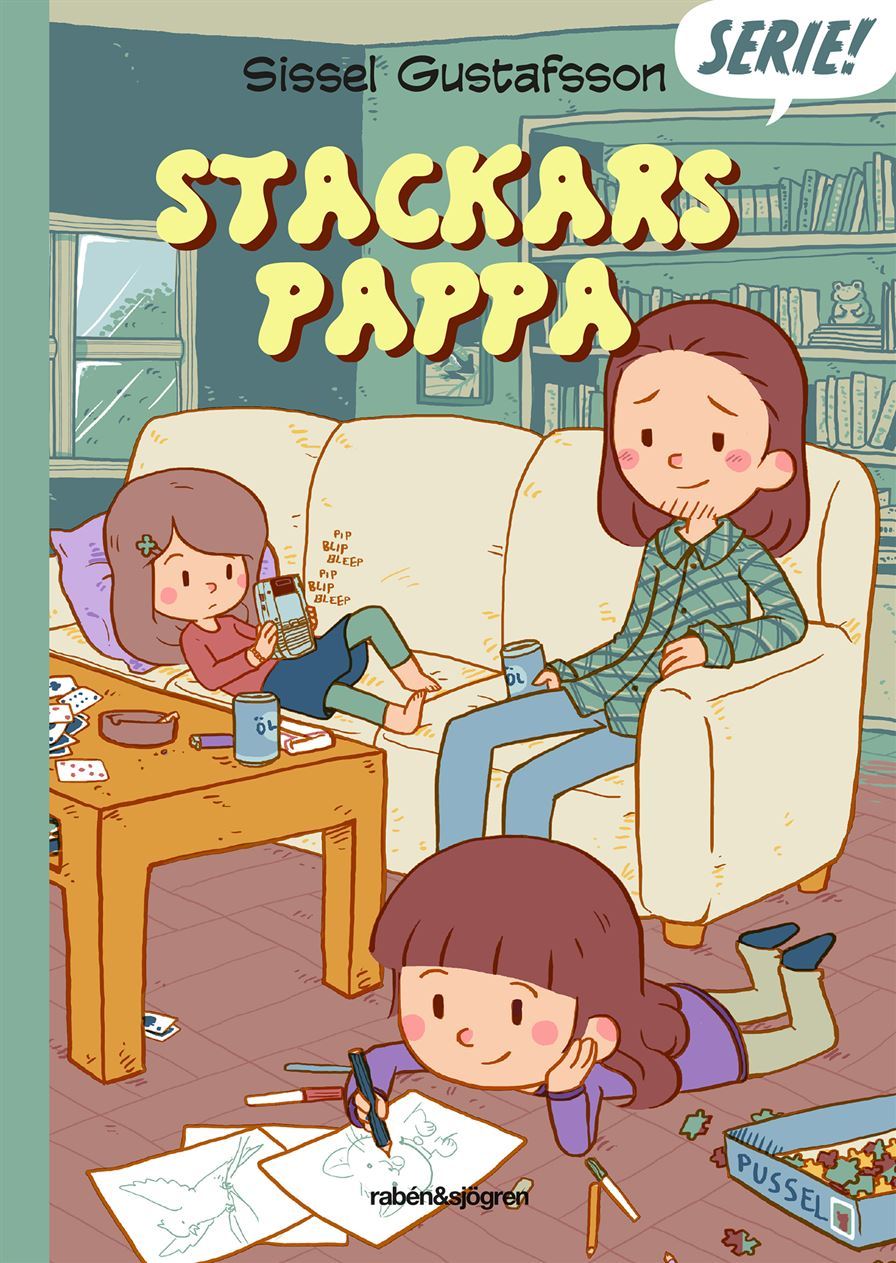 Stackars pappa by Sissel Gustafsson | Goodreads