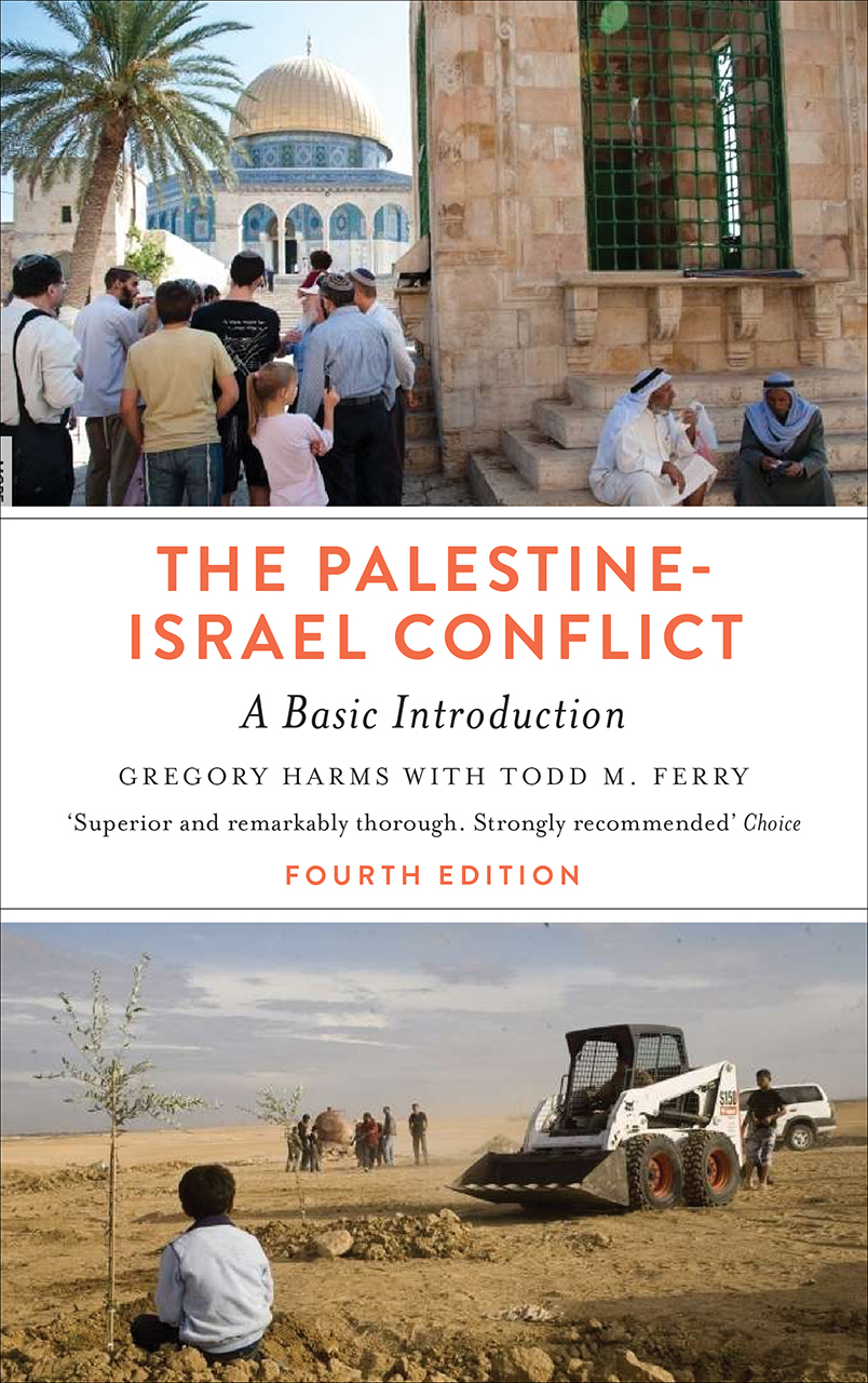 The Palestine-Israel Conflict: A Basic Introduction by Gregory Harms ...
