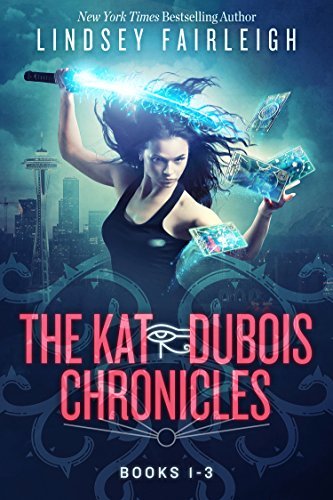 The Kat Dubois Chronicles: Books 1-3 by Lindsey Sparks | Goodreads