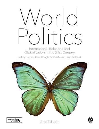 World Politics: International Relations and Globalisation in the 21st ...