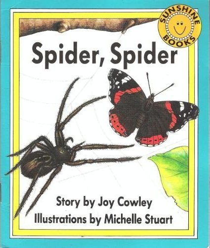 Spider, Spider (Sunshine Books) by Joy Cowley | Goodreads