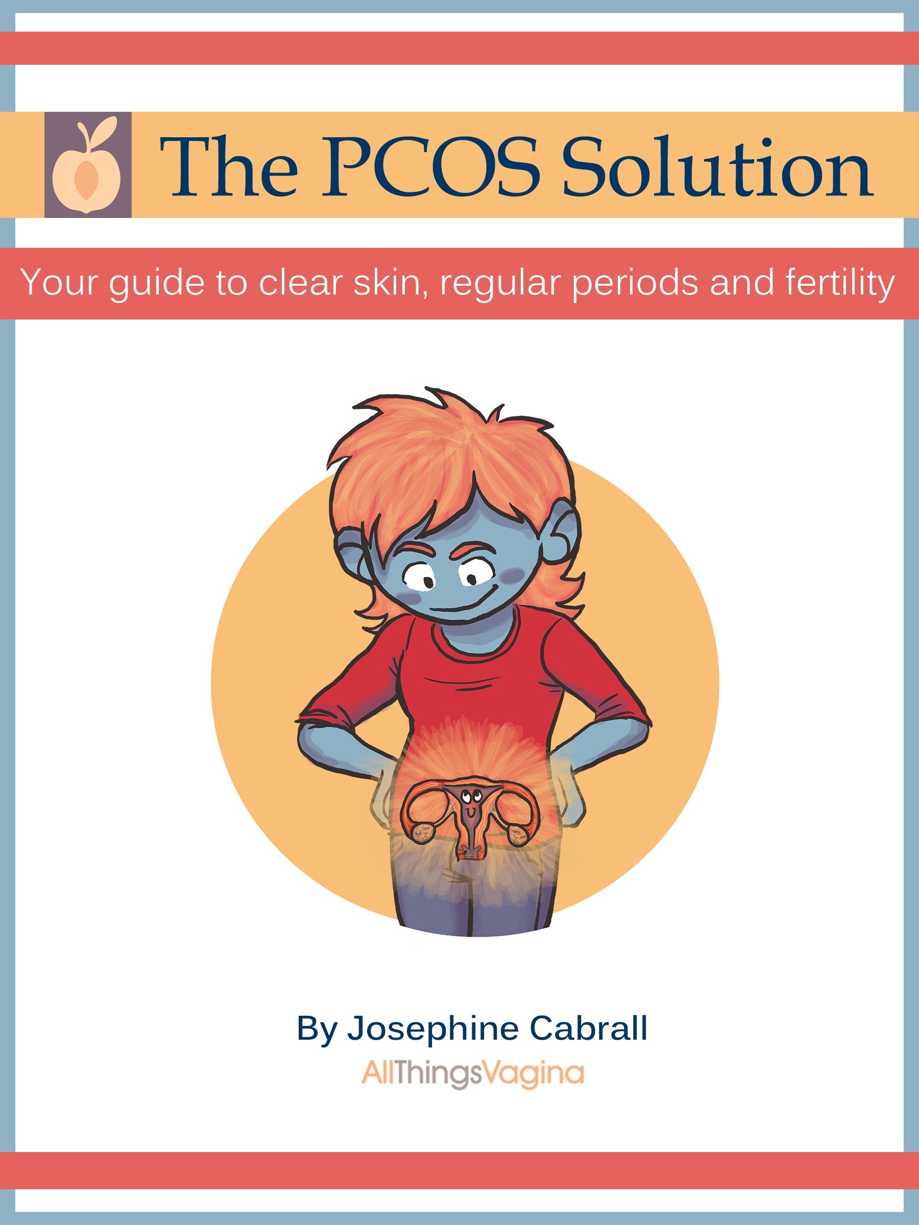The PCOS Solution: An Evidence-based Naturopathic Guide to Clear Skin ...