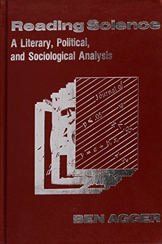 Reading Science: A Literary, Political, and Sociological Analysis by ...