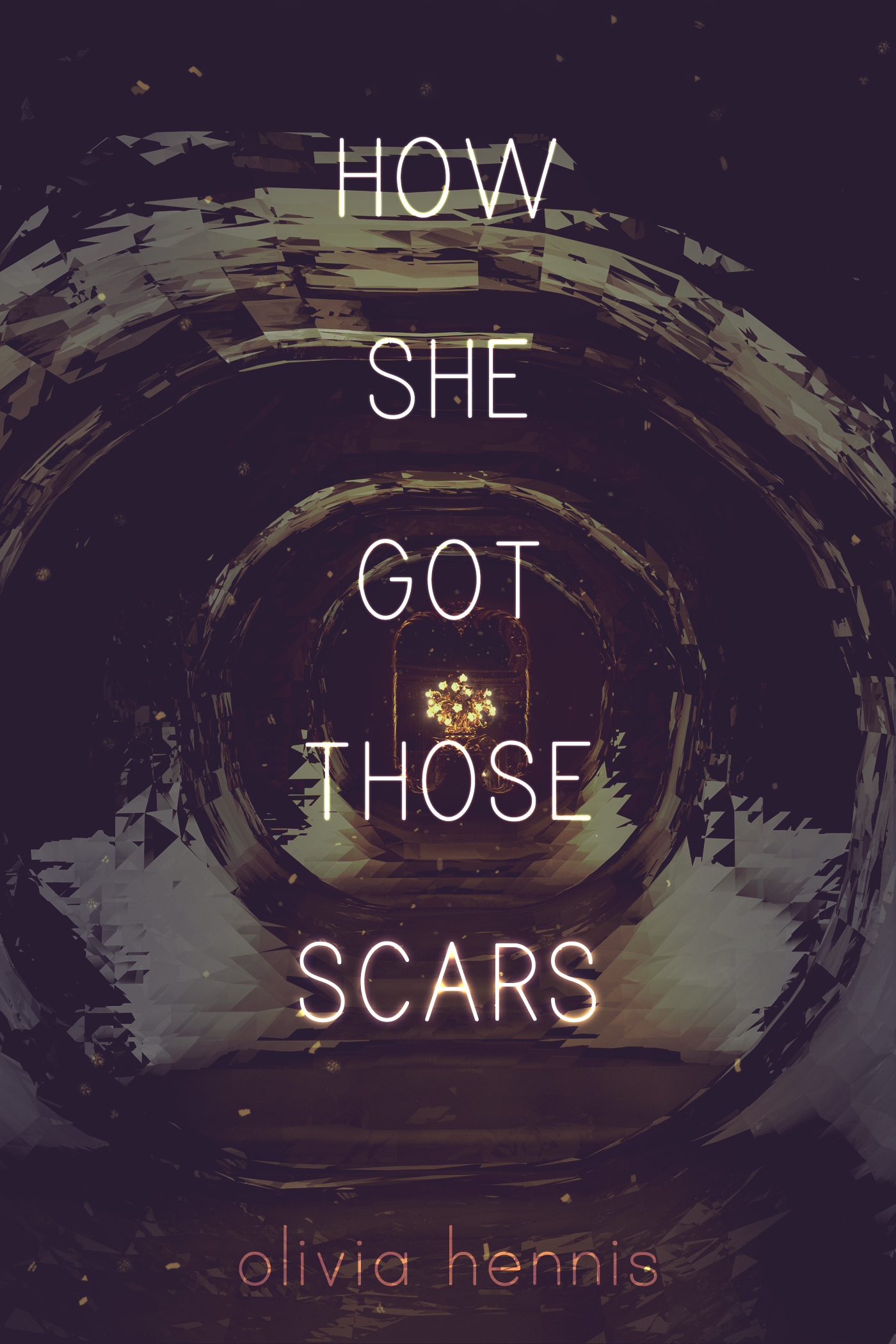 How She Got Those Scars (The Iron Garden Book 2) by Olivia Hennis ...