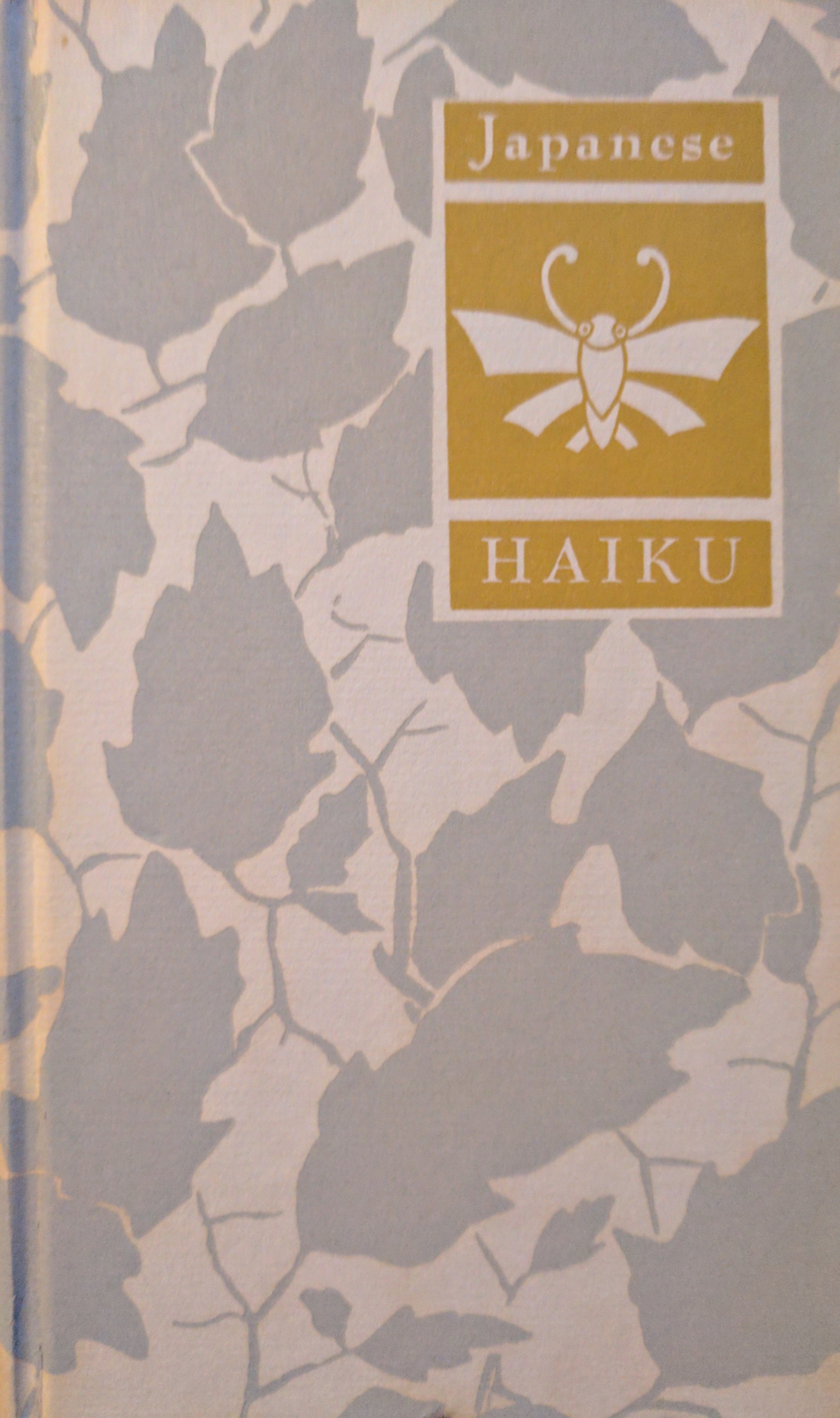 Japanese Haiku: Two Hundred Twenty Examples of Seventeen-Syllable Poems ...