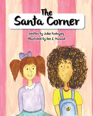 The Santa Corner by Jakie Rodriguez | Goodreads