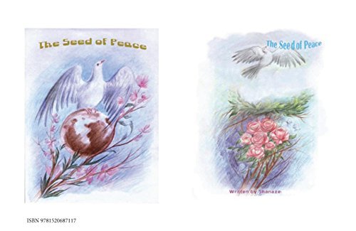 The Seed of Peace by Fariedeh Naderi | Goodreads