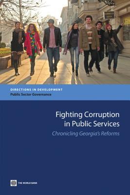 Fighting Corruption in Public Services by World Book, Inc. | Goodreads