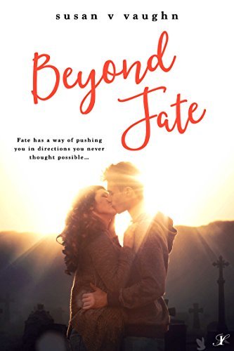 Beyond Fate by Susan V. Vaughn | Goodreads