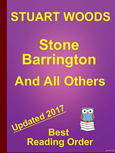 Stuart Woods Series Reading Order: Reading List for Kindle - Stuart Woods Updated 2017: STONE ...