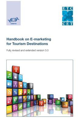 Handbook On E-Marketing For Tourism Destinations: Fully Revised And ...