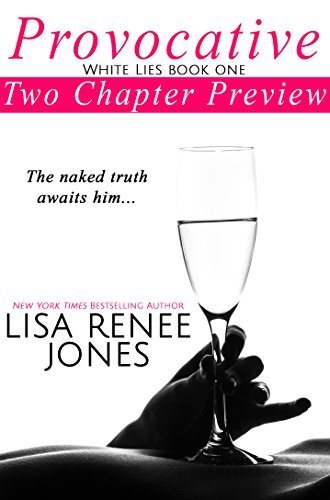 Two Chapter Preview: Provocative by Lisa Renee Jones | Goodreads