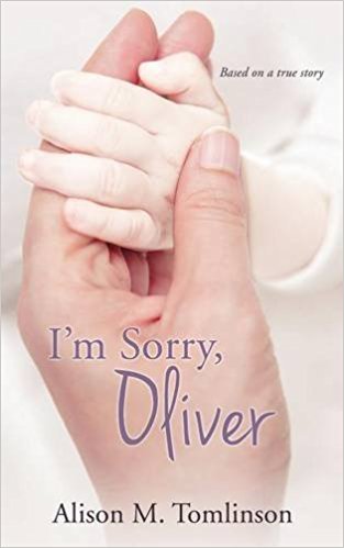 I'm Sorry, Oliver by Alison M. Tomlinson | Goodreads