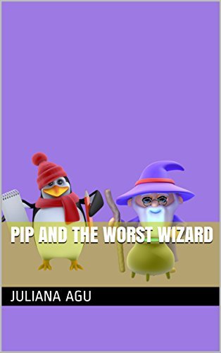 PIp and the Worst Wizard by Juliana Agu | Goodreads