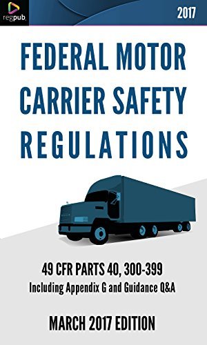 Part 395 Of The Federal Motor Carrier Safety Regulations Covers - Get ...