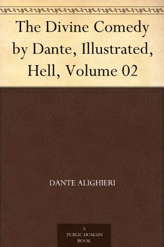 The Divine Comedy by Dante, Illustrated, Hell, Volume 02 by Dante ...