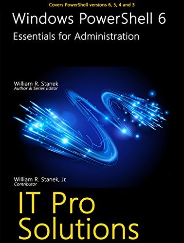 Windows PowerShell 6 (IT Pro Solutions) by William R. Stanek | Goodreads