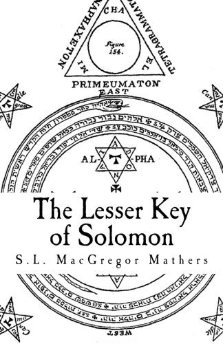 The Lesser Key of Solomon: Goetia by S.L. MacGregor Mathers | Goodreads