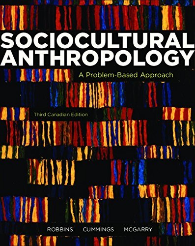 Sociocultural Anthropology: A Problem-Based Approach by Richard H ...
