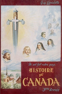 Histoire du Canada, 3e année : Ils ont fait notre pays by Guy ...