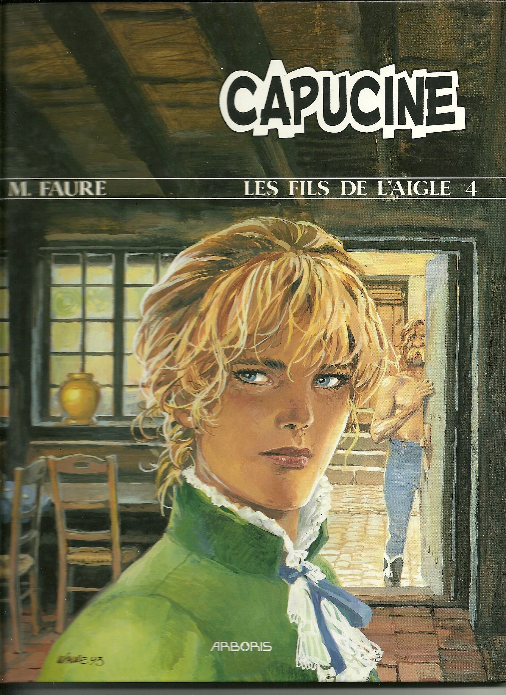 Capucine (Les Fils de l'Aigle #4) by Michel Faure | Goodreads
